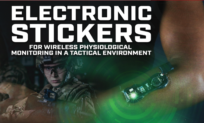 Electronic Stickers for Wireless Physiological Monitoring in a Tactical ...