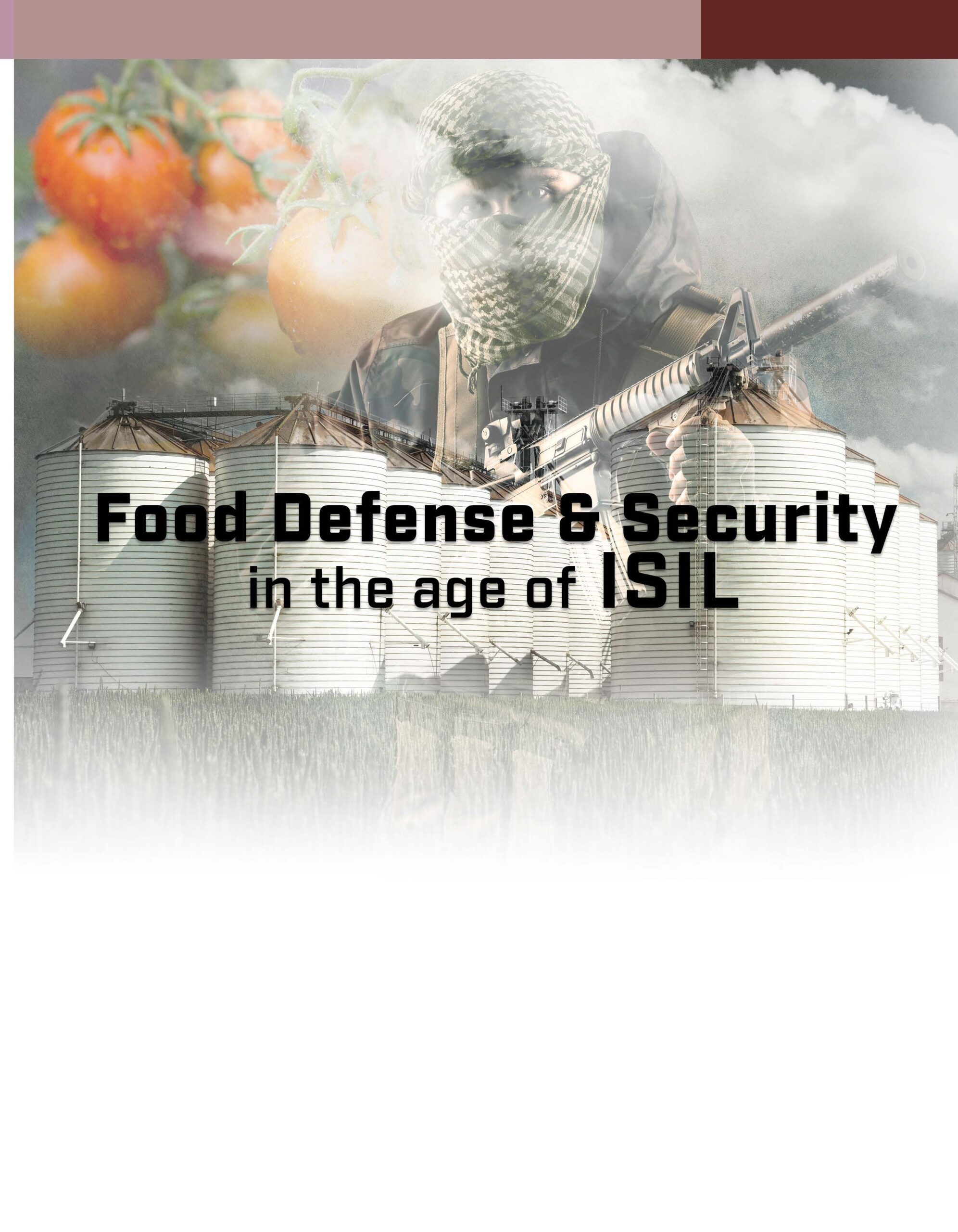 Food Security & Defense in the Age of ISIL - HDIAC